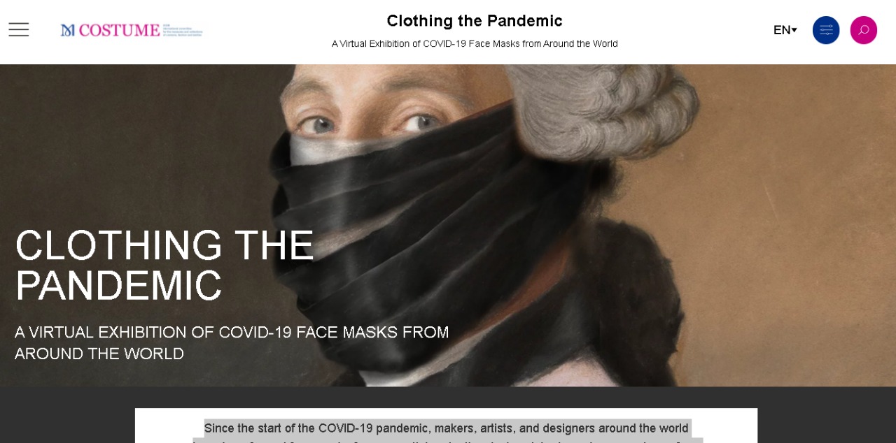 CLOTHING THE PANDEMIC: A Virtual Exhibition of Covid-19 Face Masks from ...